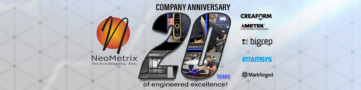 NeoMetrix Celebrates 20 Years Of 3D Scanning And Additive Manufacturing ...